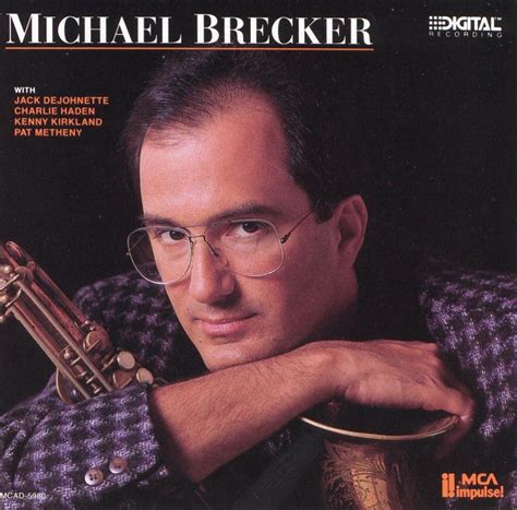 Michael Brecker Michael Brecker Album Allmusic