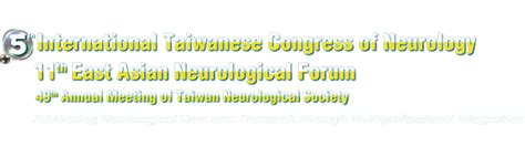 5th Itcn And 2025 Amtns The 5th International Taiwanese Congress Of Neurology And Annual Meeting