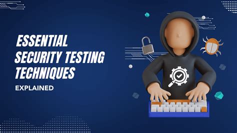 Essential Security Testing Techniques Explained Codoid