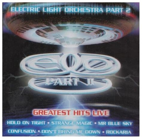 Elo Part Ii Greatest Hits Electric Light Orchestra Part Ii Songs