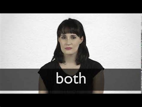 Both Definition And Meaning Collins English Dictionary