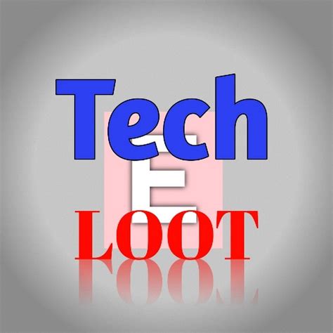 Tech E Loot Youtube