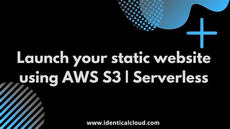 Launch Your Static Website Using Aws S3 Serverless Host Reactjs Website Youtube