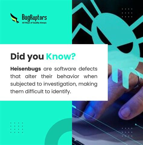 Didyouknow Innovation Fact Qa Heisenbugs Softwaretesting Softwarebugs Bugs Qacompany