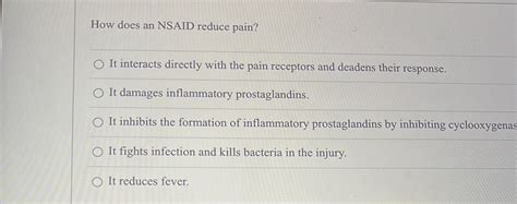 Solved How Does An Nsaid Reduce Painit Interacts Directly