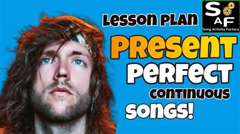 Present Perfect Continuous In Songs Review And Practice An Lp For Esl