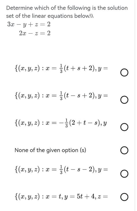Solved Determine Which Of The Following Is The Solution Set Chegg