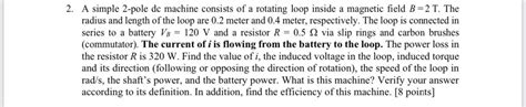 solved 2 a simple 2 pole de machine consists of a rotating