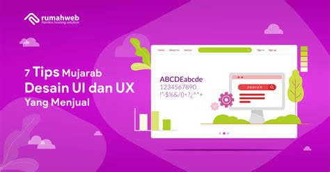 7 Tips Mujarab Desain Ui Dan Ux Yang Menjual Rumahweb Blog