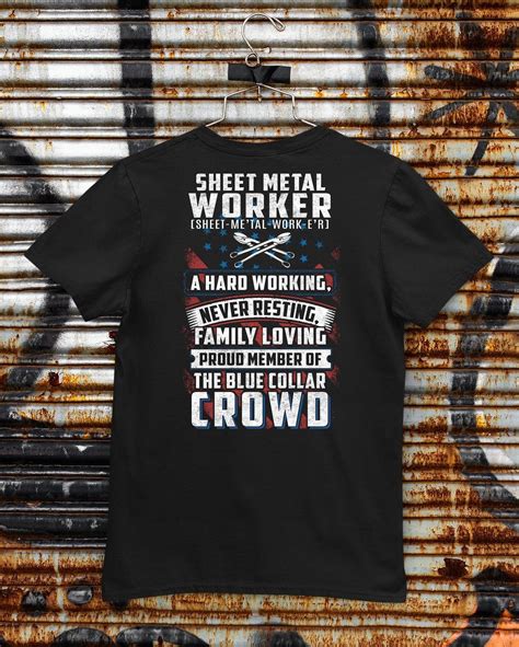 Sheet Metal Worker T Shirt Hardworking Sheet Metal Worker Shirt