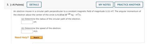 Solved An Electron Moves In A Circular Path Perpendicular To