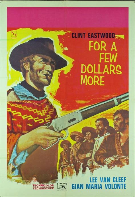 For A Few Dollars More 1965 By Sergio Leone