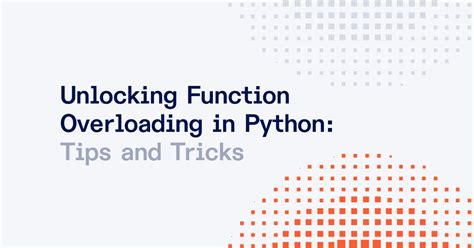 Function Overloading In Python A Complete Guide With Examples