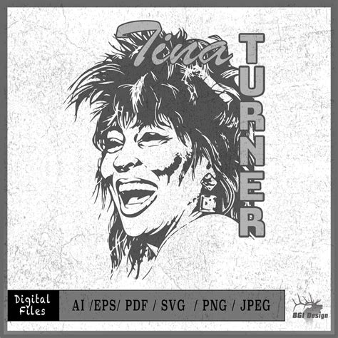 Tina Turner Vector Eps Ai Svg Pdf Png 5000x5000 Pixels Etsy