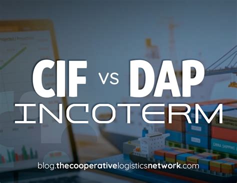 Cif Vs Dap Incoterm Key Differences Explained Simply