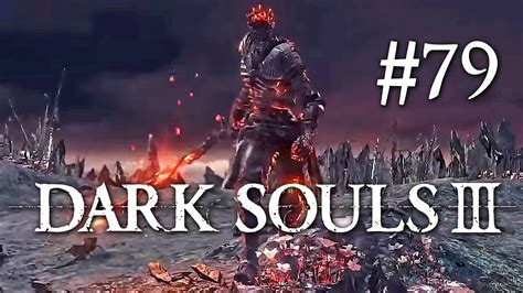 Dark Souls 3 Final Boss 79 Soul Of Cinder Seele Der Asche Lets
