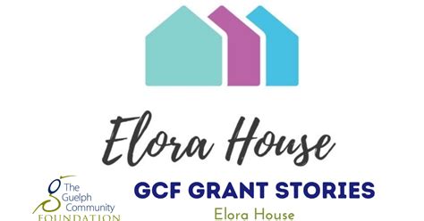 Elora House Doubling Their Impact Gcfgrantstories The Guelph
