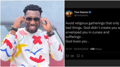 “avoid Religious Gatherings That Only See Bad Things” Singer Timi