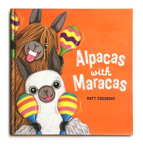 Alpacas With Maracas — Matt Cosgrove