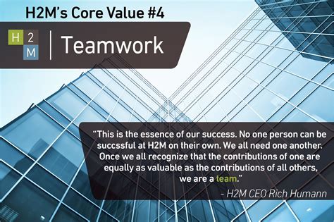 H2ms Fourth Core Value Is Teamwork We Cooperate Collaborate And Work