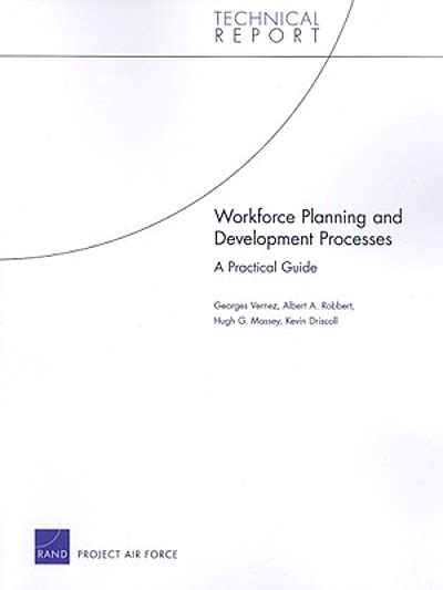 Workforce Planning And Development Processes A Practical Guide