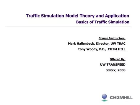 Ppt Traffic Simulation Model Theory And Application Basics Of Traffic