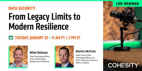 Data Security From Legacy Limits To Modern Resilience Cohesity Webinar