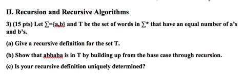 Solved Ii Recursion And Recursive Algorithms 3 15 Pts