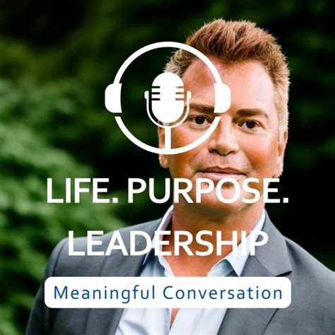 Deon Newbronner On Linkedin Life Purpose Leadership