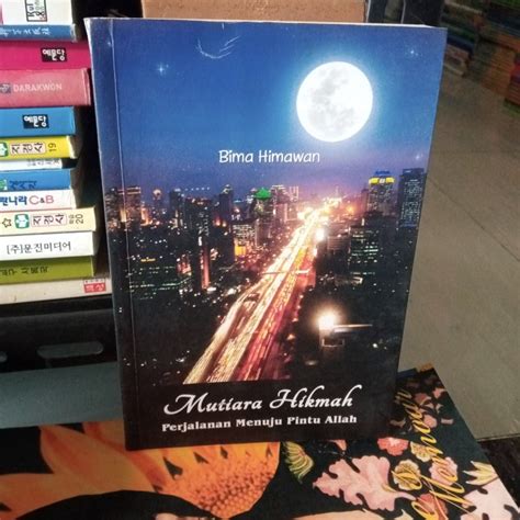 Jual Buku Mutiara Hikmah Perjalanan Menuju Pintu Allah Bima Himawan