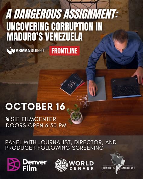 A Dangerous Assignment Uncovering Corruption In Maduros Venezuela
