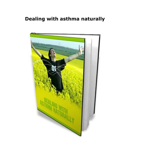 Dealing With Asthma Naturally Format Junky Books