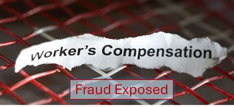 Workers Comp Fraud Exposed