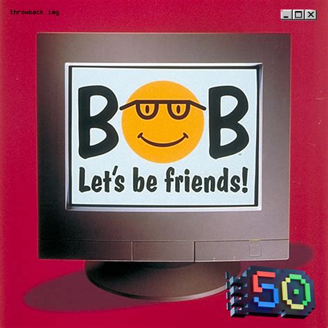 Microsoft Microsoft Bob Launched In 1995 Introduced An Innovative