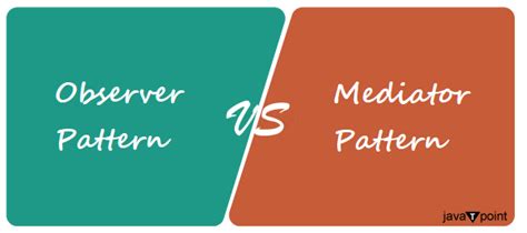 Difference Between Observer And Mediator Pattern In C Tpoint Tech