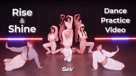 Girls² Rise And Shine Dance Practice Video Youtube