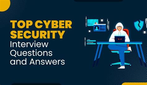 Top Cyber Security Interview Questions And Answers
