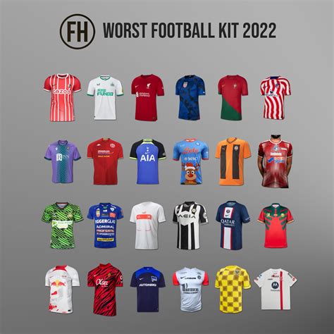 The 24 Worst Football Kits Of 2022 Vote Now For The Worst Footy