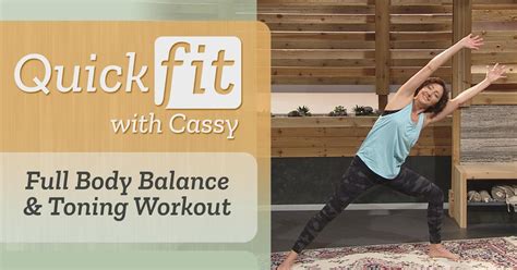 Quick Fit With Cassy Full Body Balance And Toning Workout Season 7