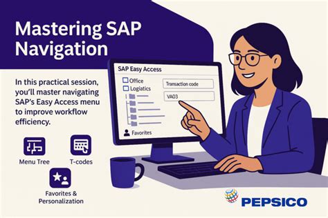 Demonstration Mastering The Sap Easy Access Menu Navigation And Productivity Tools Isaac