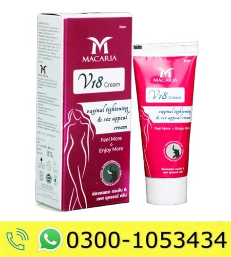 Macaria V18 Cream Price In Pakistan 0300 1053434 Macaria V18 Vaginal Tightening And Sex Appeal