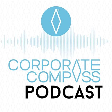 Corporate Compass Podcast Podcast Apple Podcasts