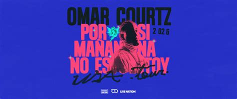 Omar Courtz Announces New Tour ‘por Si Mañana No Estoy Usa Tour