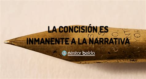La Concisión En La Narrativa Néstor Belda