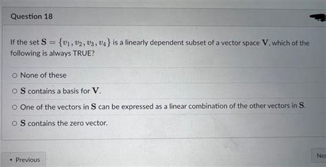 solved if the set s {v1 v2 v3 v4} is a linearly dependent