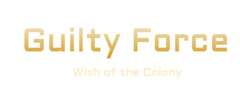 Guilty Force · Guilty Force Wish Of The Colony · Steamdb