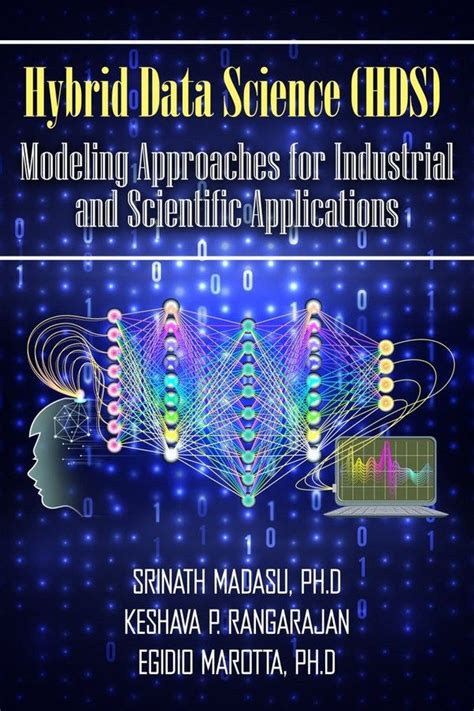 Hybrid Physicsdata Science Modeling E Book By Srinath Madasu Medium