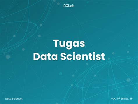 4 Tugas Data Scientist Maksimalkan Bisnis Jalur Data