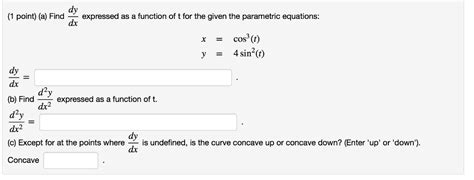 Solved Dy Point A Find Expressed As A Function Of T Chegg