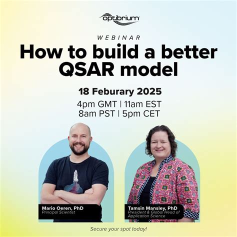How To Build A Better Qsar Model Optibrium Optibrium